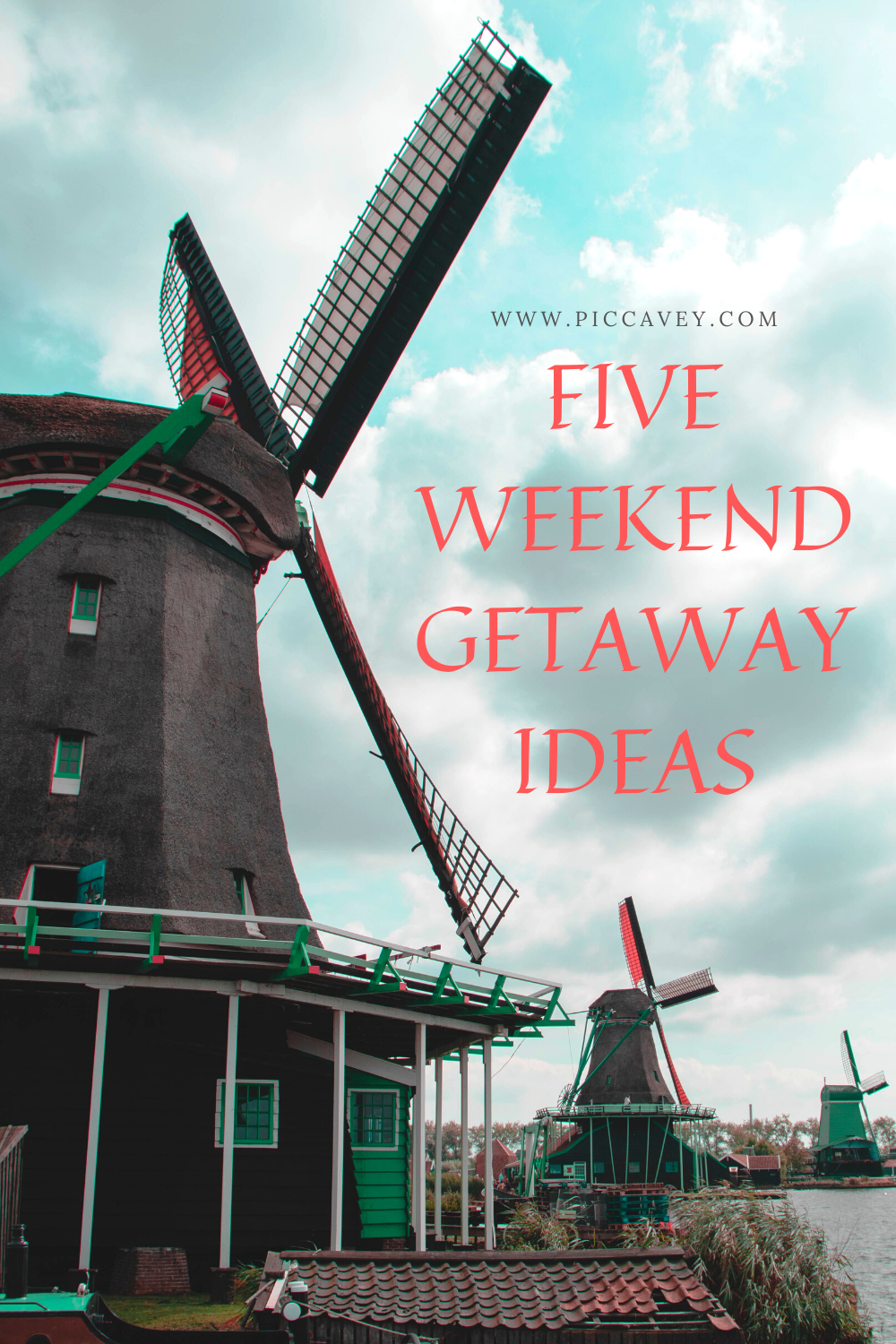 Top 5 locations for perfect weekend getaways - Piccavey