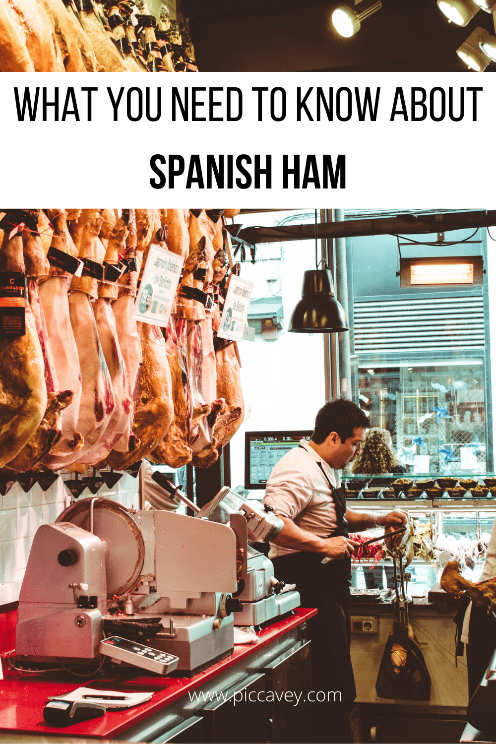 Spanish Ham: A guide to Jamón Iberico and Serrano - Piccavey